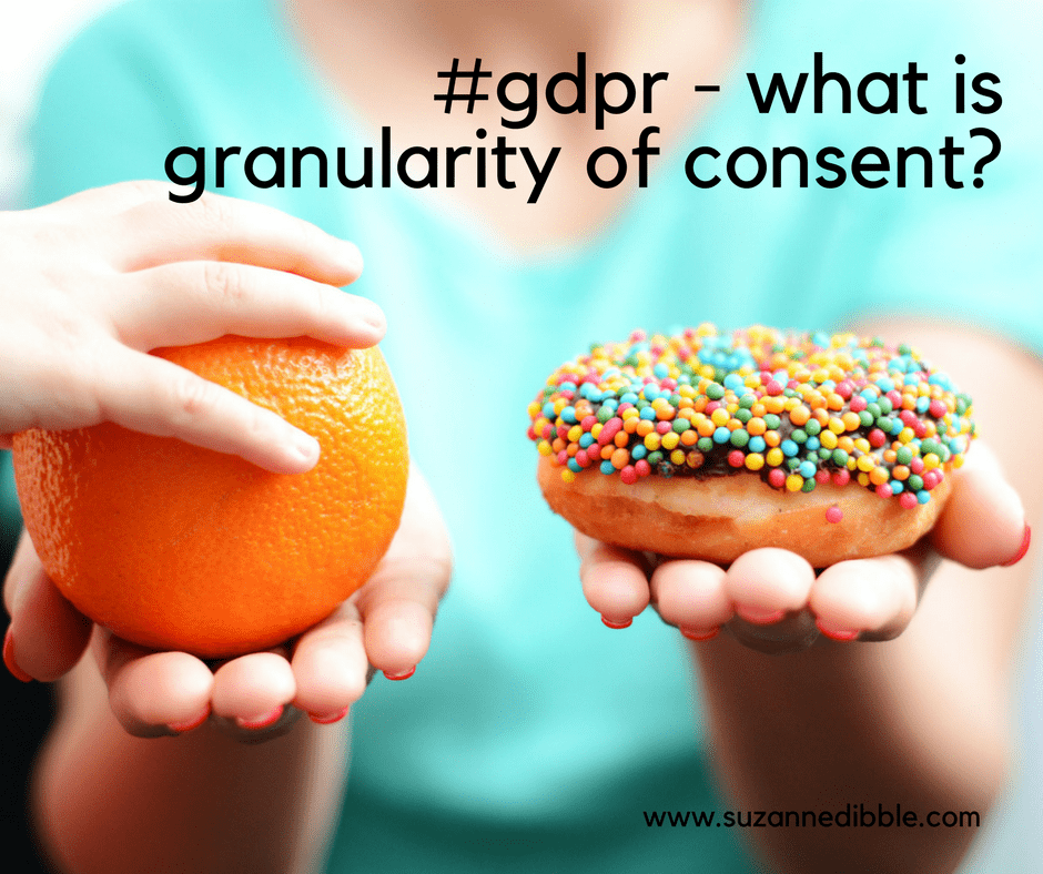 Granularity Of Consent What Is It Suzanne Dibble granularity-of-consent-what-is-it-suzanne-dibble